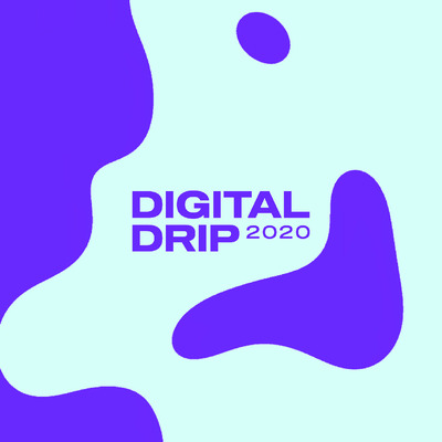 "Digital Drip 2020" by Guillermo Bans